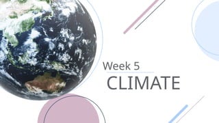 CLIMATE-PPT.pptx FOR TEACHER ONLYYYYYYYYYY | PPTX
