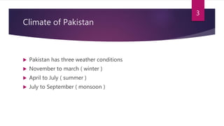 Climate and global warming of pakistan | PPT
