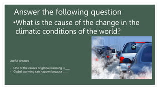Climate and its effect on human actions.pptx