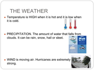 CLIMATE AND WEATHER edited (1).pptx