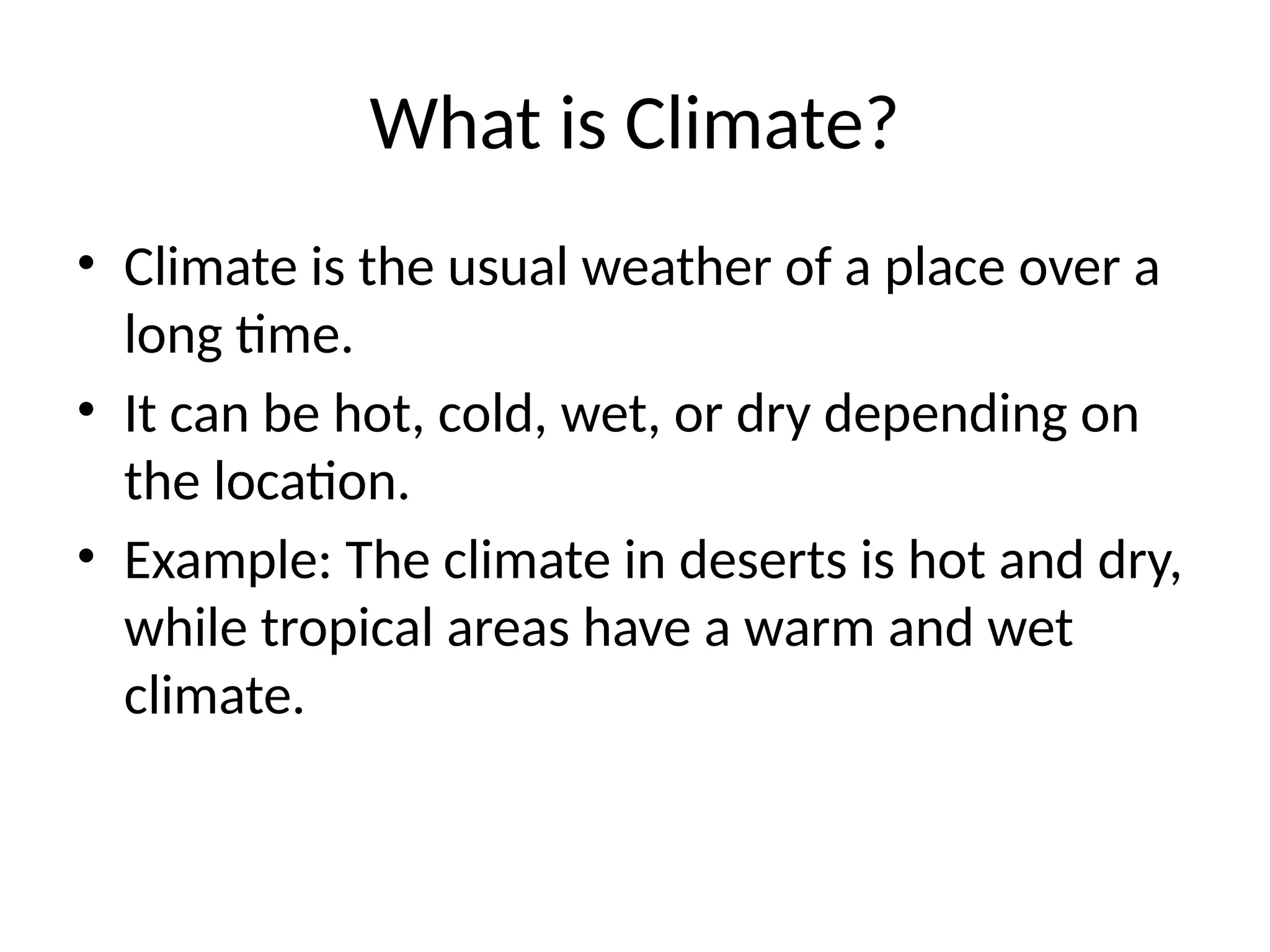 Climate_and_Weather_Grade_4.pptx tutorials | PPTX