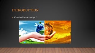 Our responsibility toward the climate change | PPT