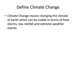 Climate Change.pptx | Weather | Science