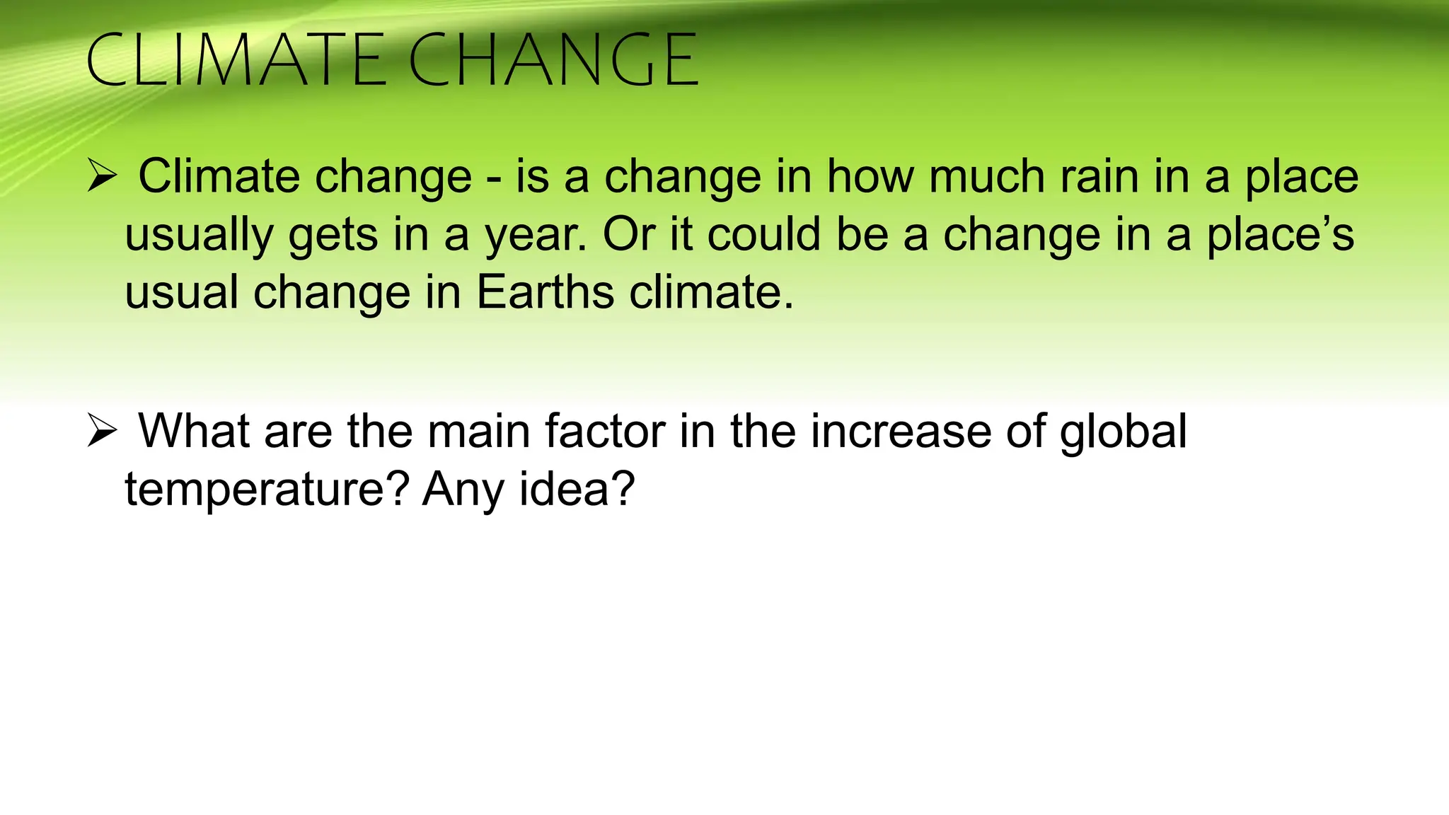 CLIMATE CHANGE power point in science grade 9 | PPTX