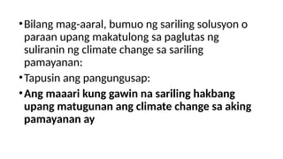Araling Panlipunan Grade 10 CLIMATE CHANGE.pptx