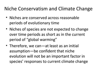 Climate Change Applications of Ecological Niche Modeling | PPT