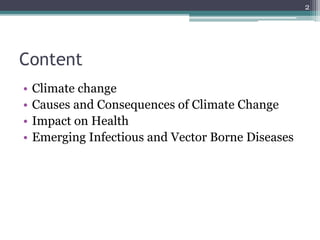 Climate change and emerging infectious and vector diseases | PPTX