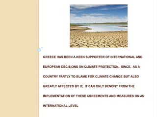 Climate change and its effects in Greece | PPTX | Weather | Science