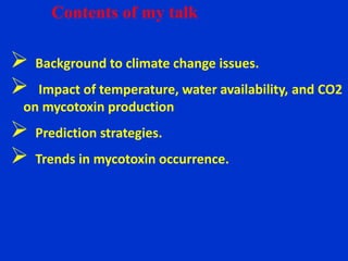 Climate change and mycotoxins | PPTX