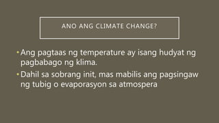 Climate change at global warming | PPTX