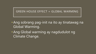 Climate change at global warming | PPTX