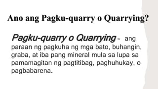 Climate change at Pagmimina o Pagkuquarry.pptx