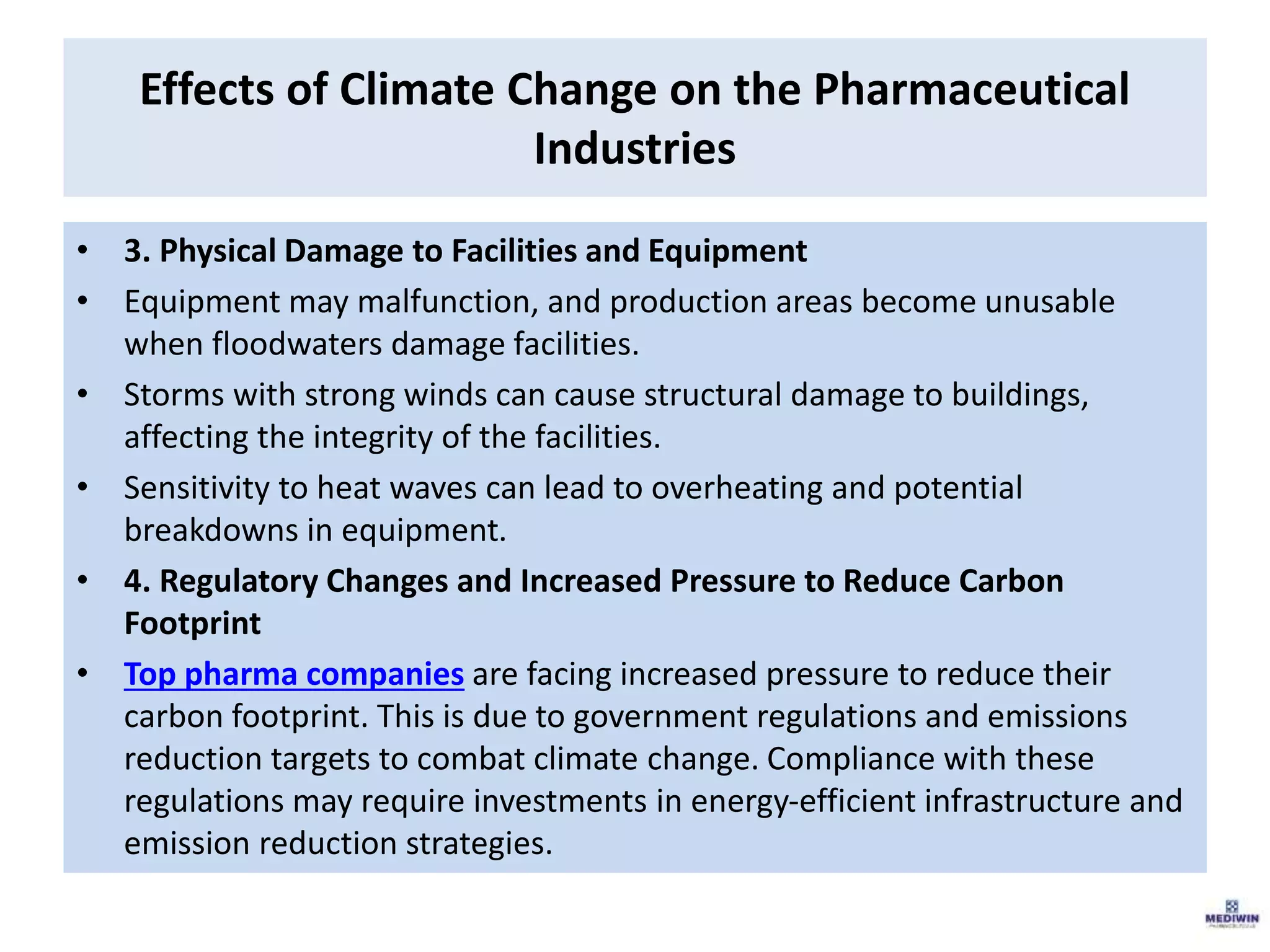 Climate Change Effects on Pharma Industry and Solutions.pptx