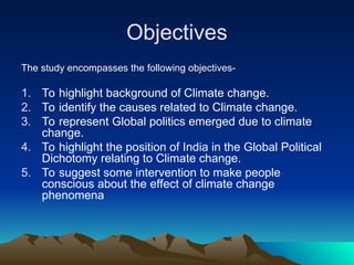 CLIMATE CHANGE, GLOBAL POLITICS AND INDIApp.ppt