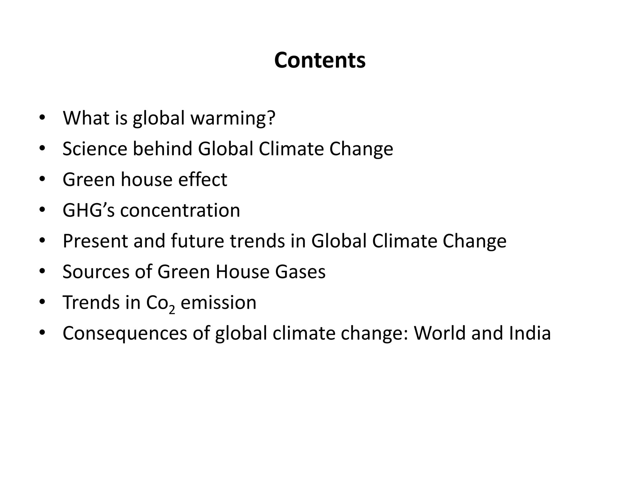 Climate change, global warming and its consequences | PPTX