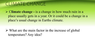 climate change in science grade nine 2024 | PPTX