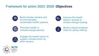 Climate change, health and environment a regional framework for action ...