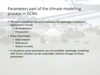 Climate change impact assessment on watershed management | PPT