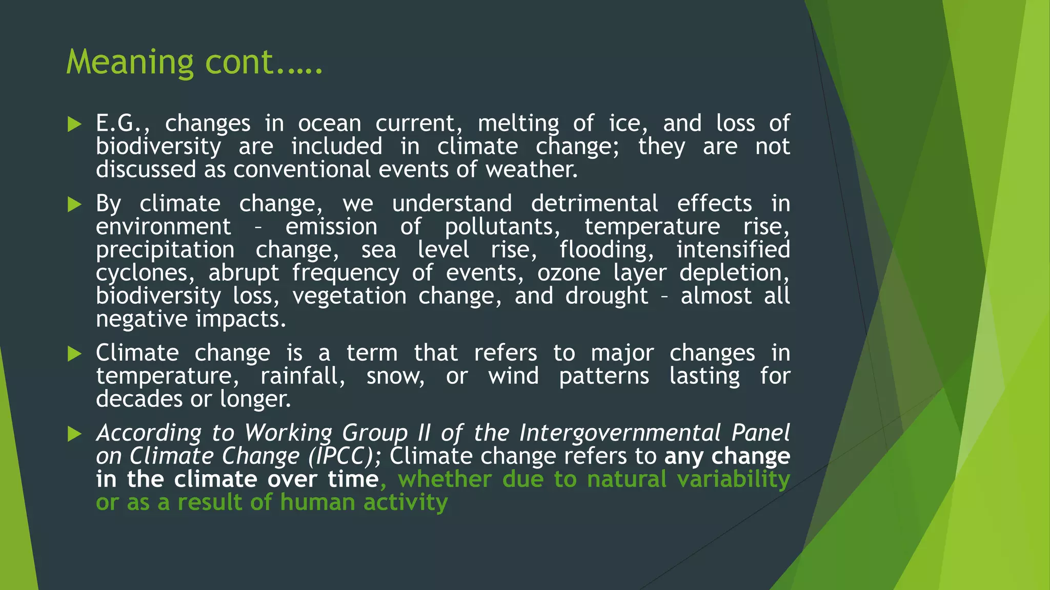 CLIMATE CHANGE: MEANING, CAUSES AND CONSEQUENCES | PPTX