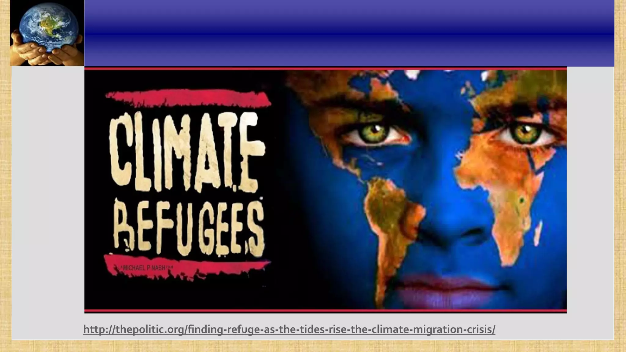 Climate change & migration | PPTX