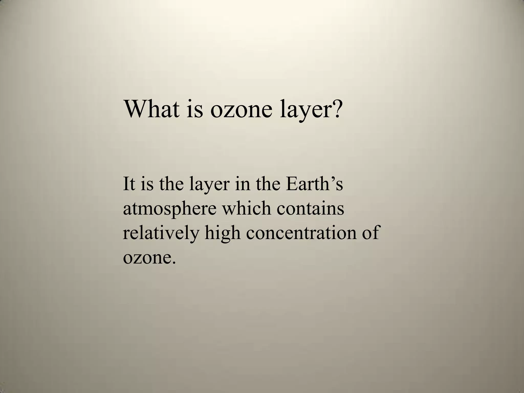 Climate change ozone layer. | PPTX