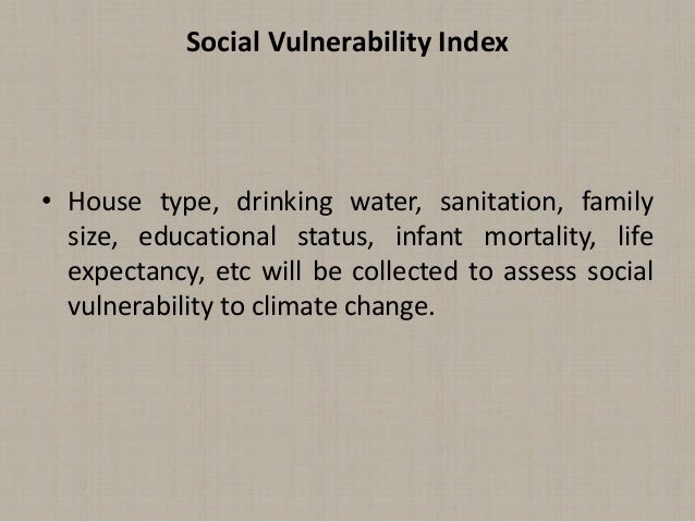 Ecological and socio economic vulnerability to Climate change
