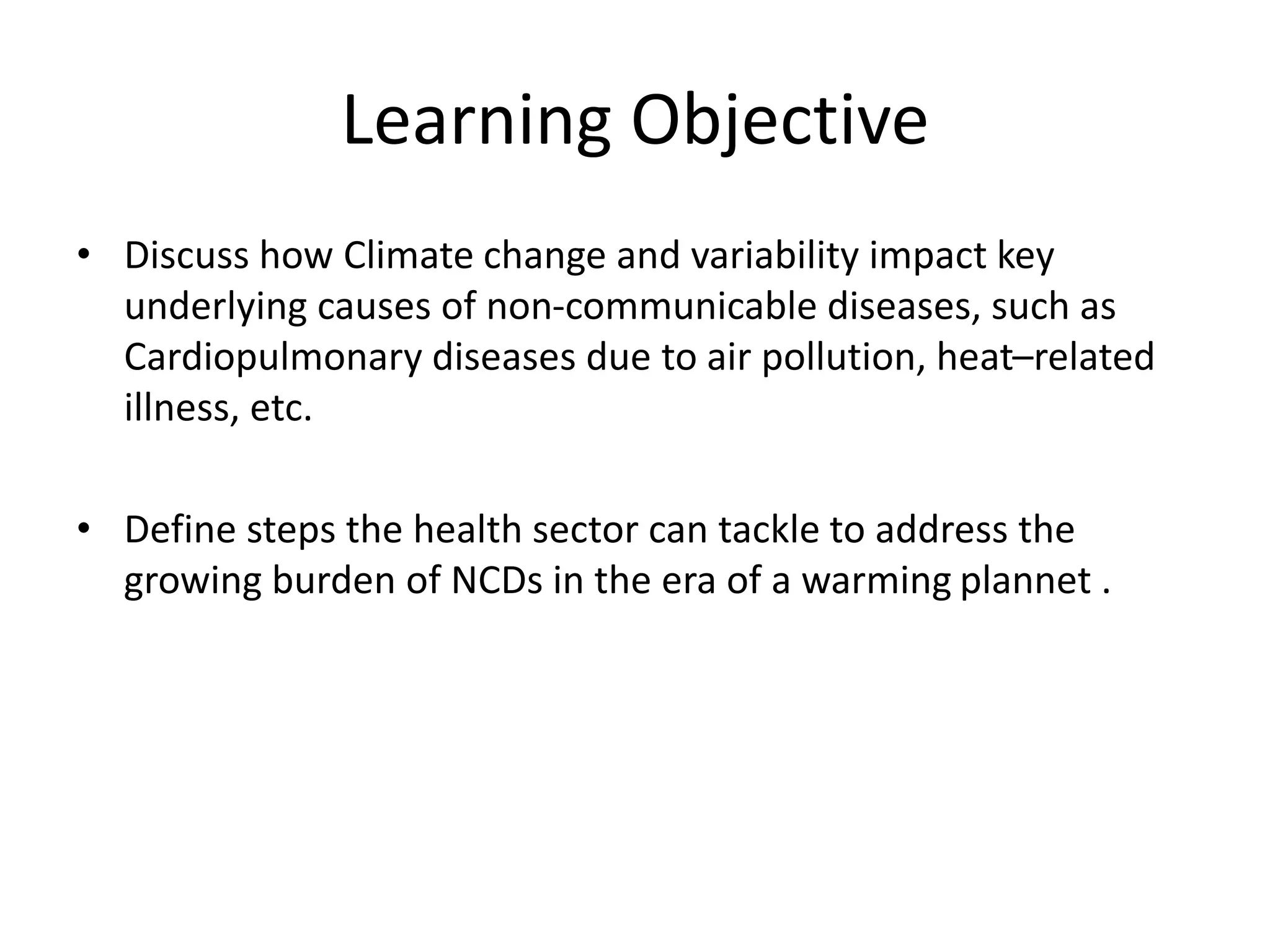 Climate Change and its relation to NCD PPT.pptx