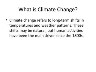 Climate_Change_Presentationfinaloutput.pptx