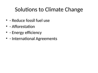 Climate Change and effect on our environment ece.pptx