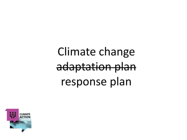 Climate change response plan | PPT