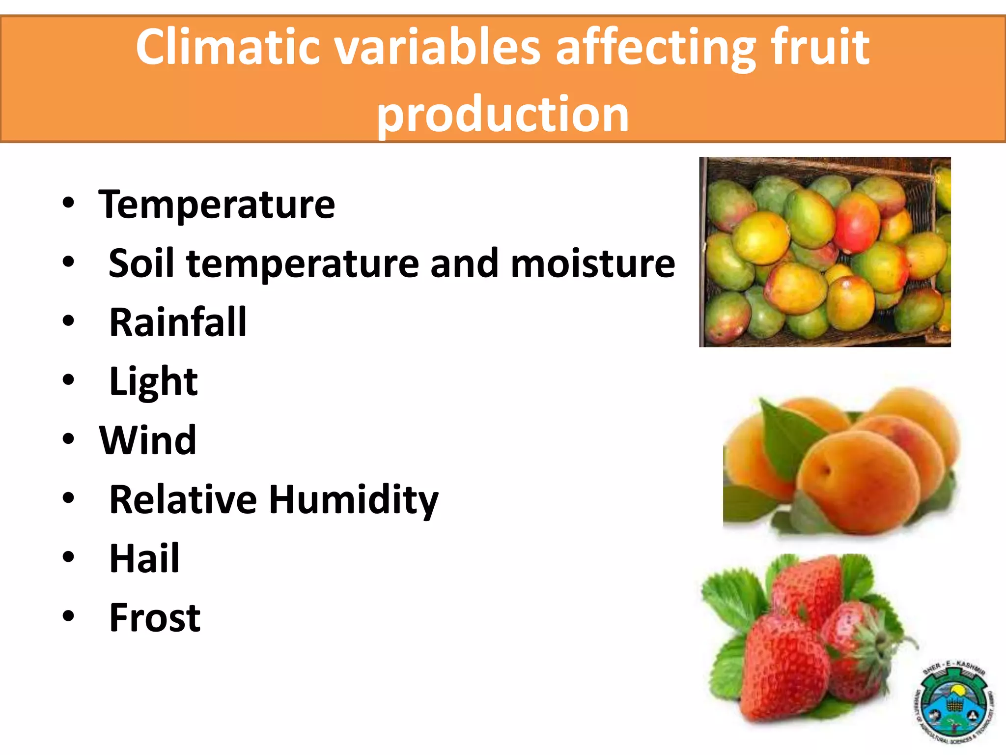Climate change effect on abiotic stress in fruit crops | PPTX