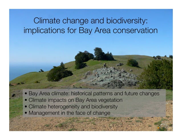 Climate Change and Biodiversity: Implications for Bay Area Conservation ...