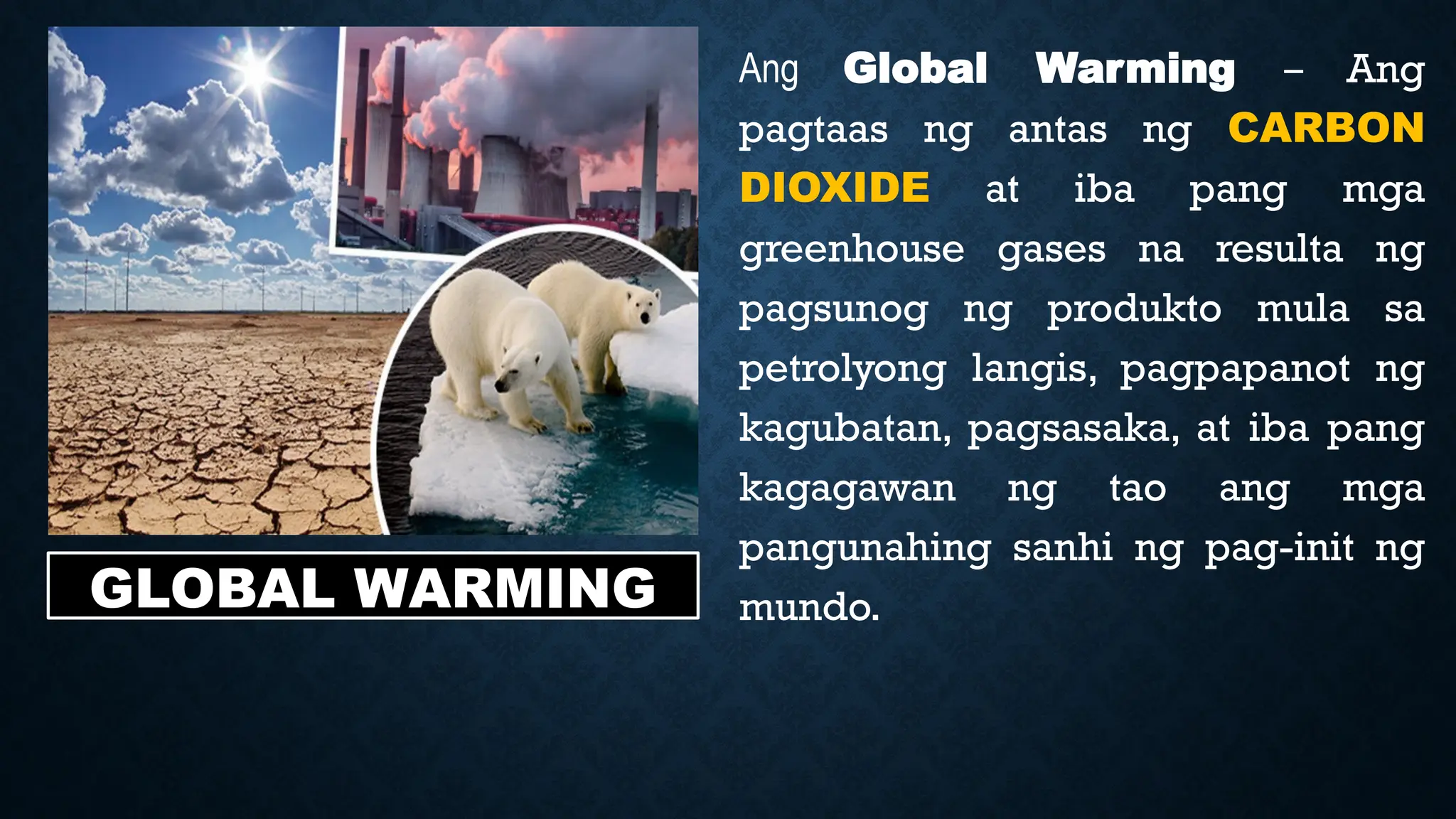 CLIMATE CHNAGE powerpoint presentation sa araling panlipunan 10 | PPTX
