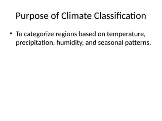 Climate Classification Presentation on whole world. | PPTX