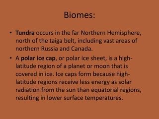 Climate,climate patterns and biomes | PPTX