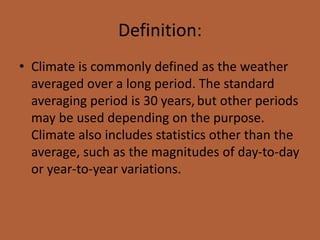 Climate,climate patterns and biomes | PPT
