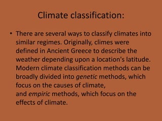 Climate,climate patterns and biomes | PPT