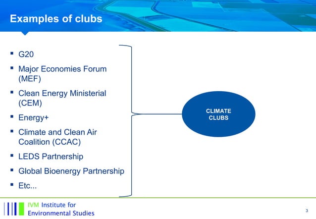 Climate clubs and the UNFCCC Oscar Widerberg | PPS