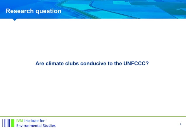 Climate clubs and the UNFCCC Oscar Widerberg | PPS