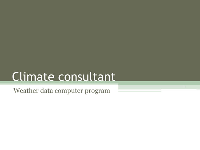climate consultant programme for cimulation | PPTX