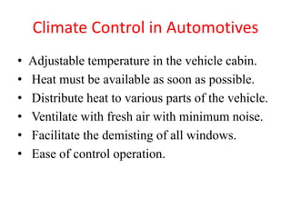 Climate control system in Automotives | PPTX