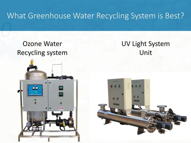 Ozone Water Recycling with Oxygen Benefits for Better Greenhouse Yields ...
