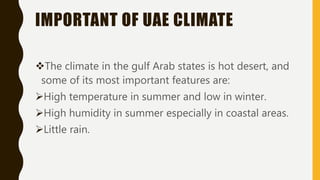 Climate in uae | PPTX