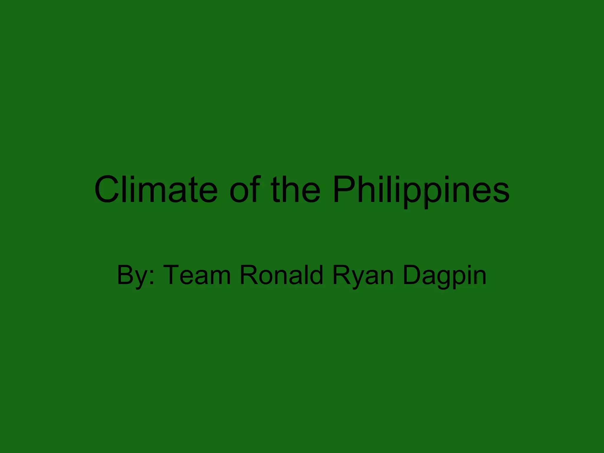 Climate of the Philippines | PPT