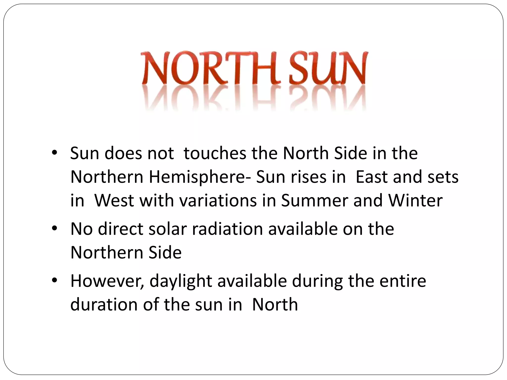 SUN PATH-CLIMATOLOGY-NORTH SUN -SOUTH SUN | PPTX