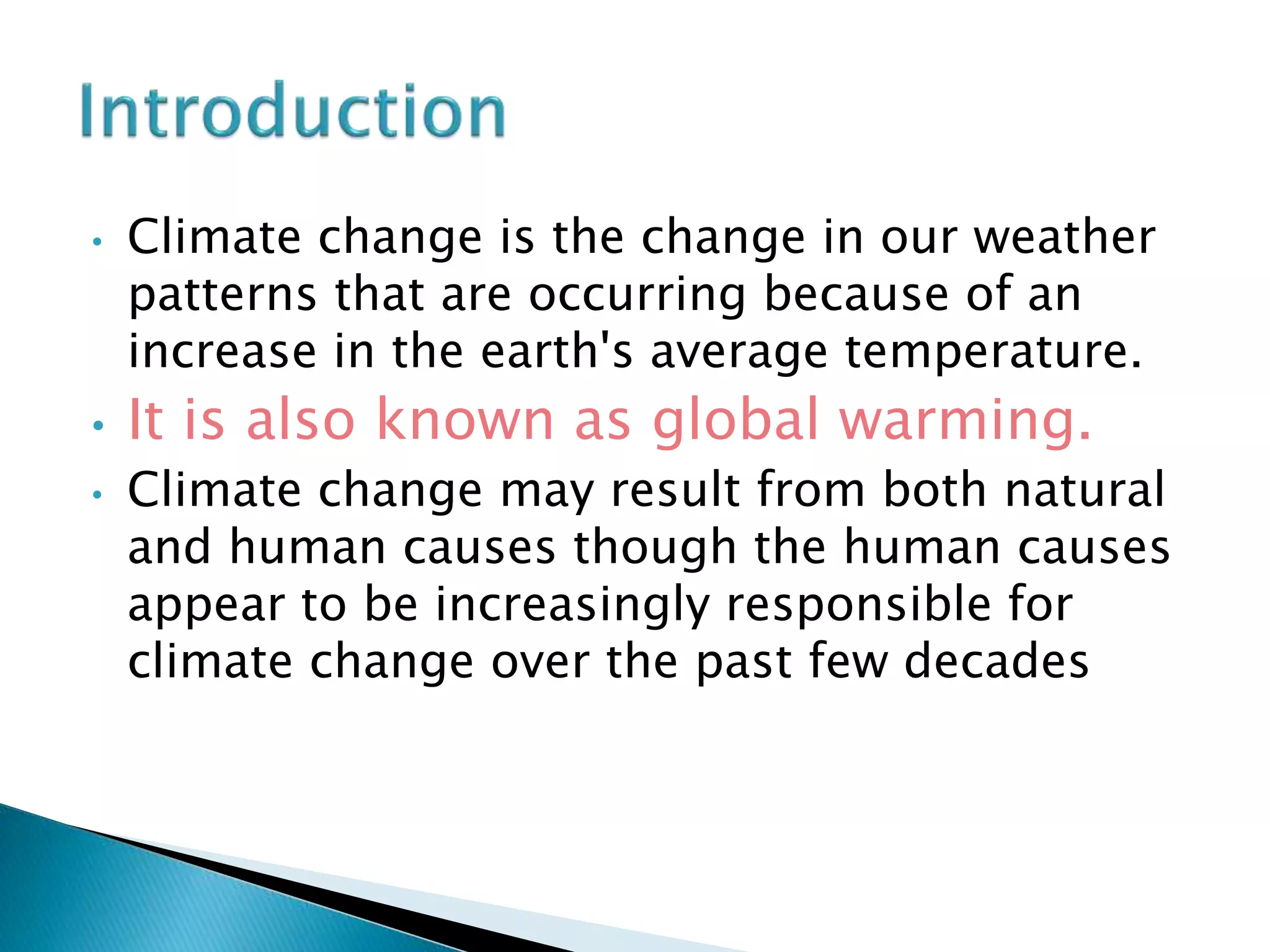 Climate change and its impact | PPTX