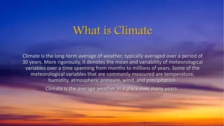 Climate ppt | PPT