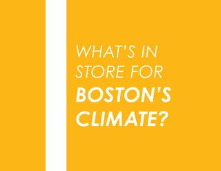 Climate Ready Boston: Projection Consensus Summary | PDF