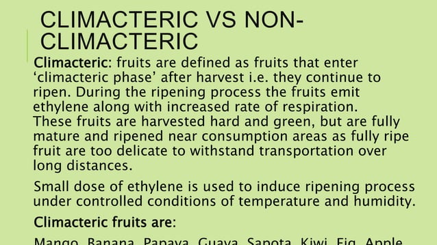 Climacteric and Non-Climacteric Fruits | PPTX | Gardening | Home & Garden