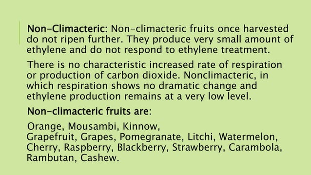 Climacteric and Non-Climacteric Fruits | PPTX | Gardening | Home & Garden